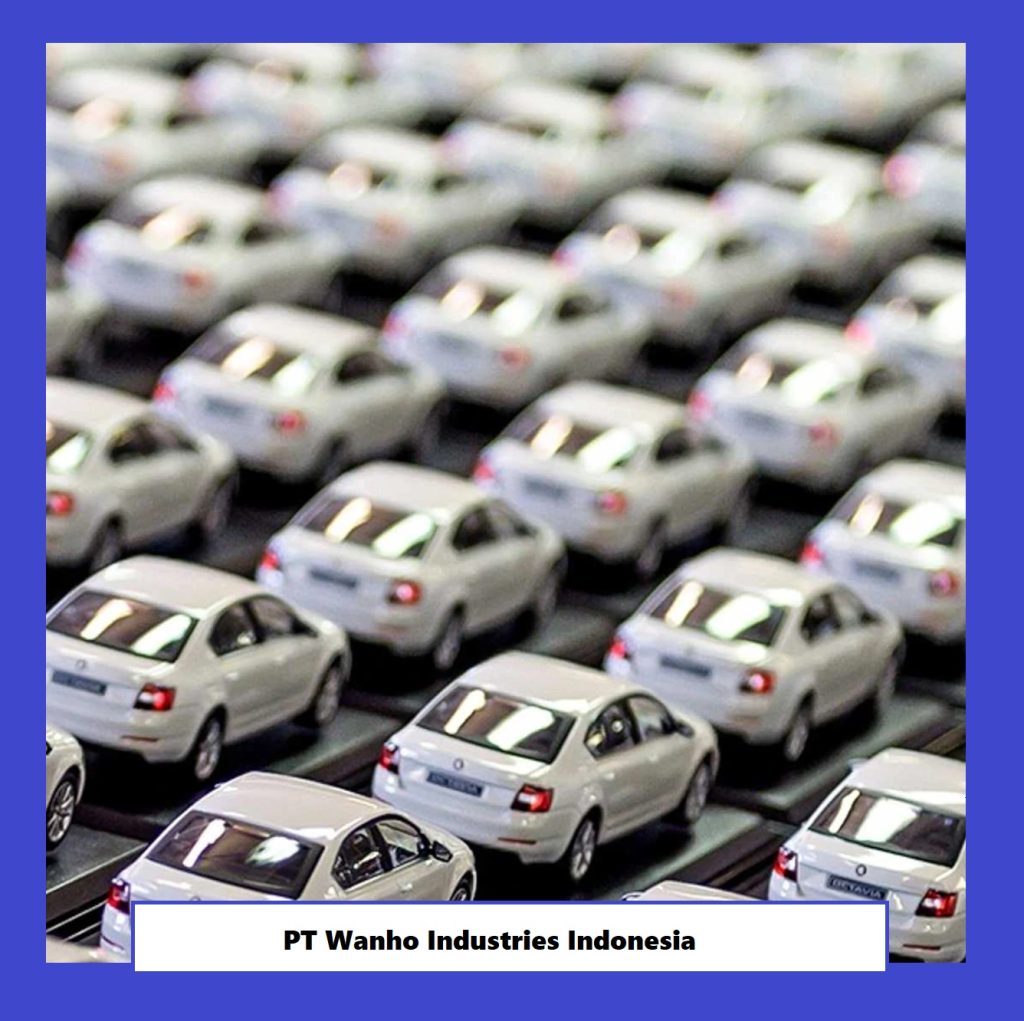 Profil Lengkap PT Wanho Industries Indonesia Batang