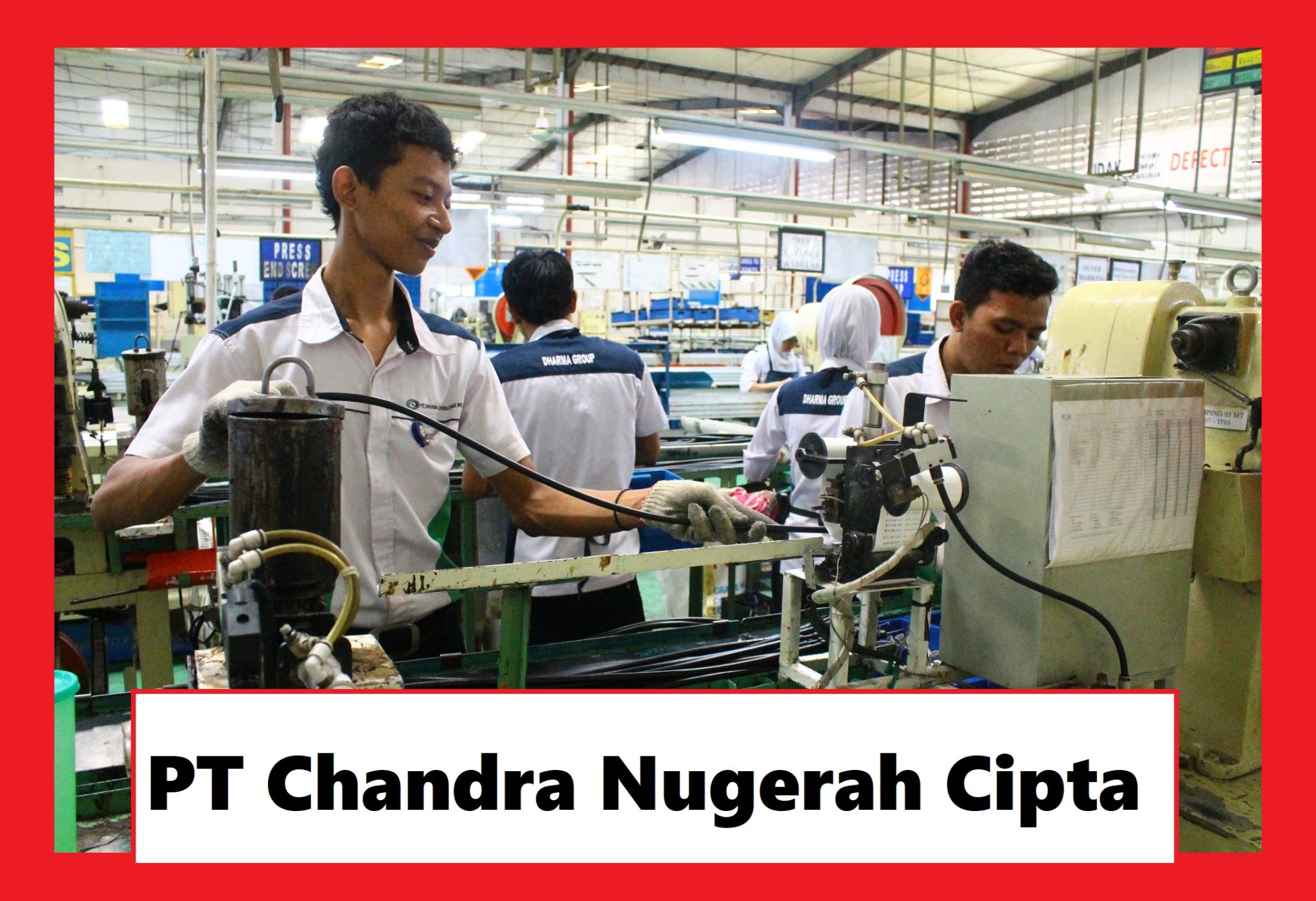Informasi Lengkap PT Chandra Nugerah Cipta, Jawa Barat